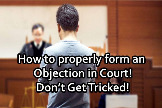 HOW TO PROPERLY FORM AN OBJECTION IN COURT – SPC UNIVERSITY